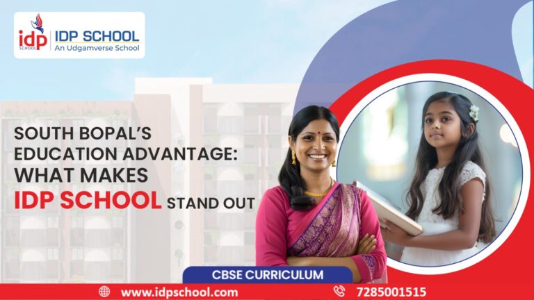 South Bopal’s Educational Advantage: What Makes IDP School Stand Out ...